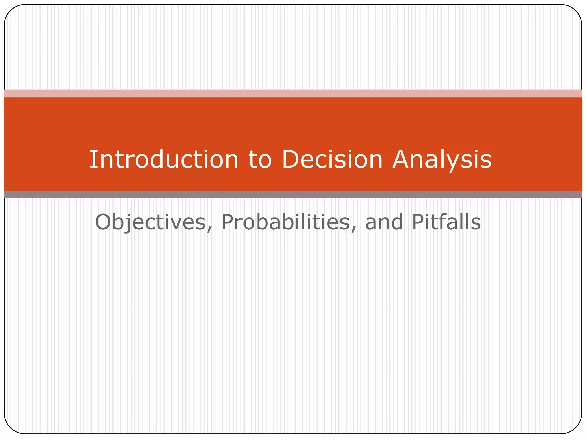 Decision analysis | PPTX