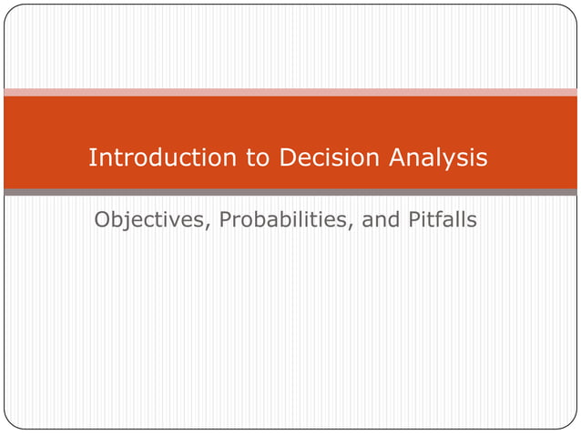 Decision analysis | PPT | Free Download