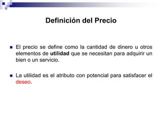 DECISIONES DE PRECIO EN LAS 4P DEL MARKETING.ppt