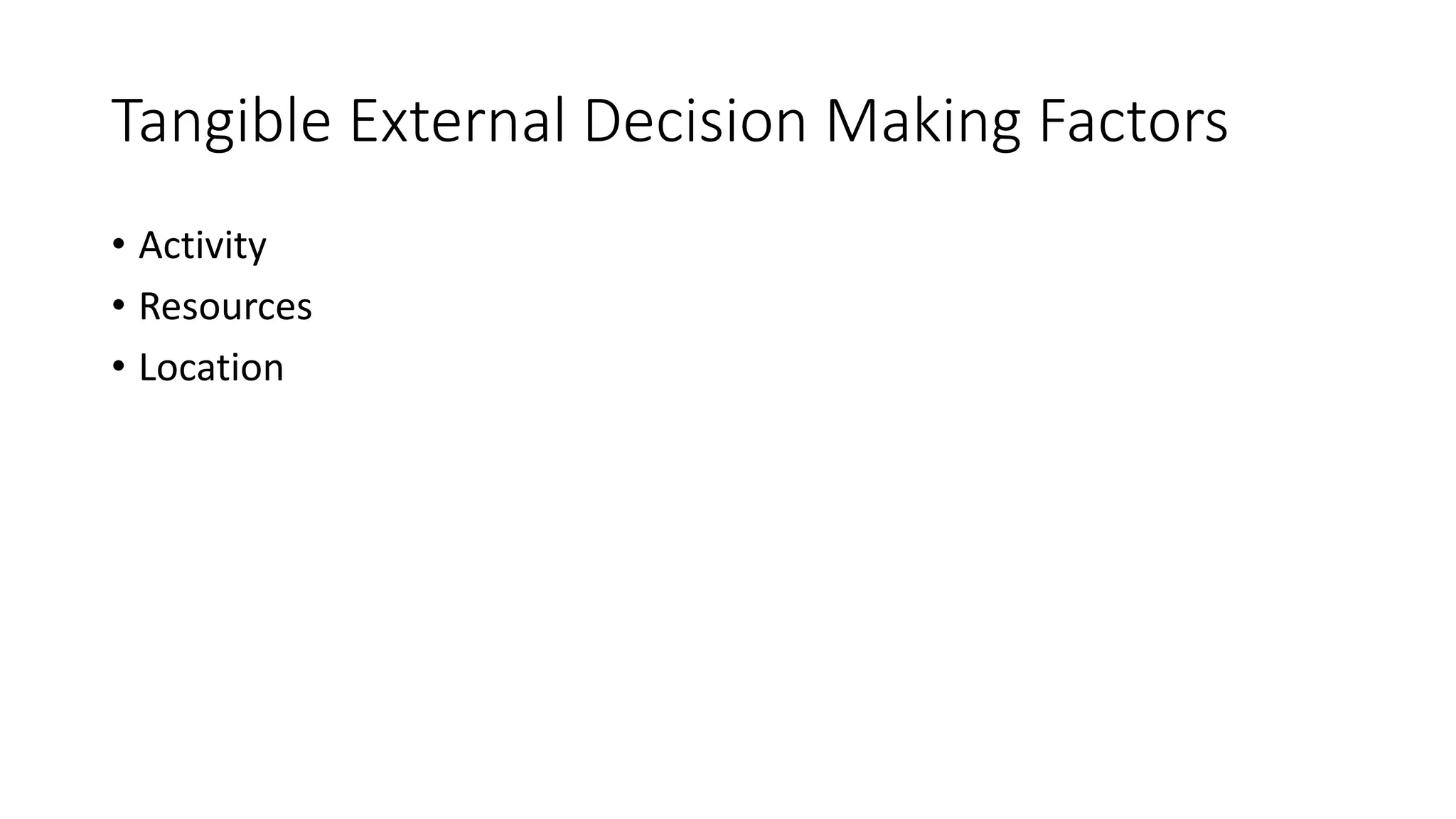 Factors Influencing Decision Making | PPTX