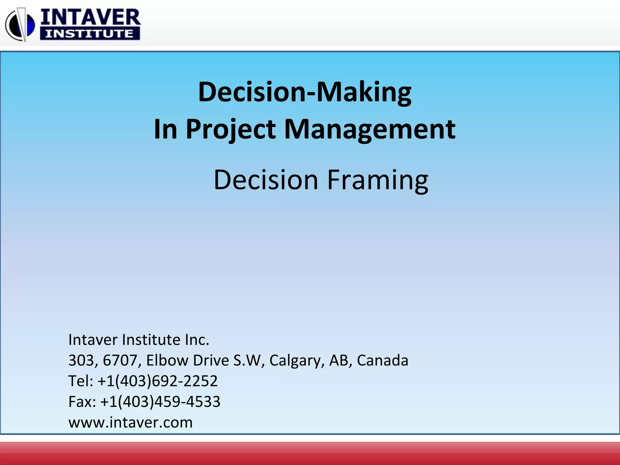 Decision Framing in Project Decision-Making | PPT
