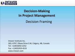Decision Framing in Project Decision-Making | PPT | Civil Engineering ...