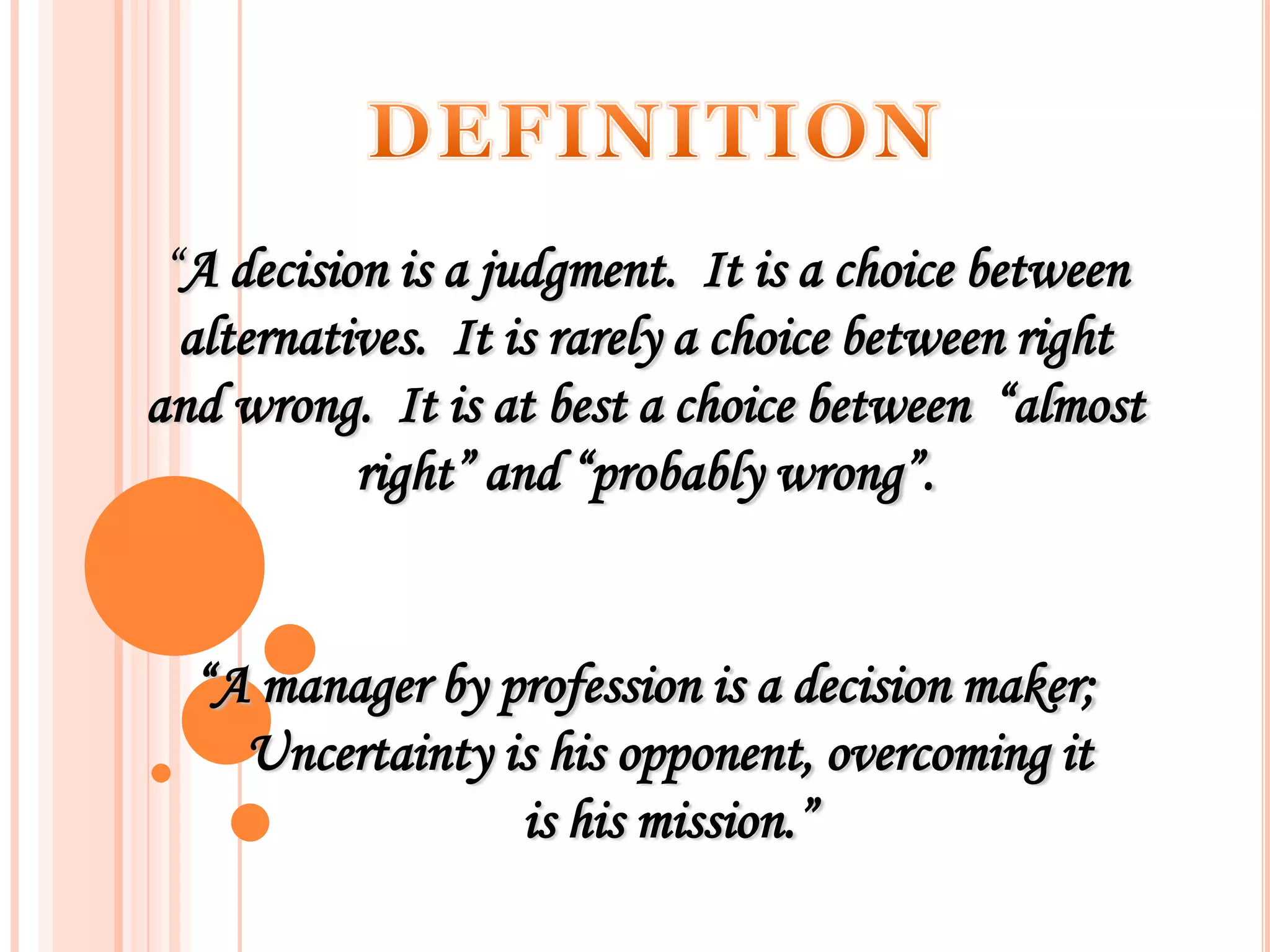 Decision making process | PPTX | Business Administration | Business