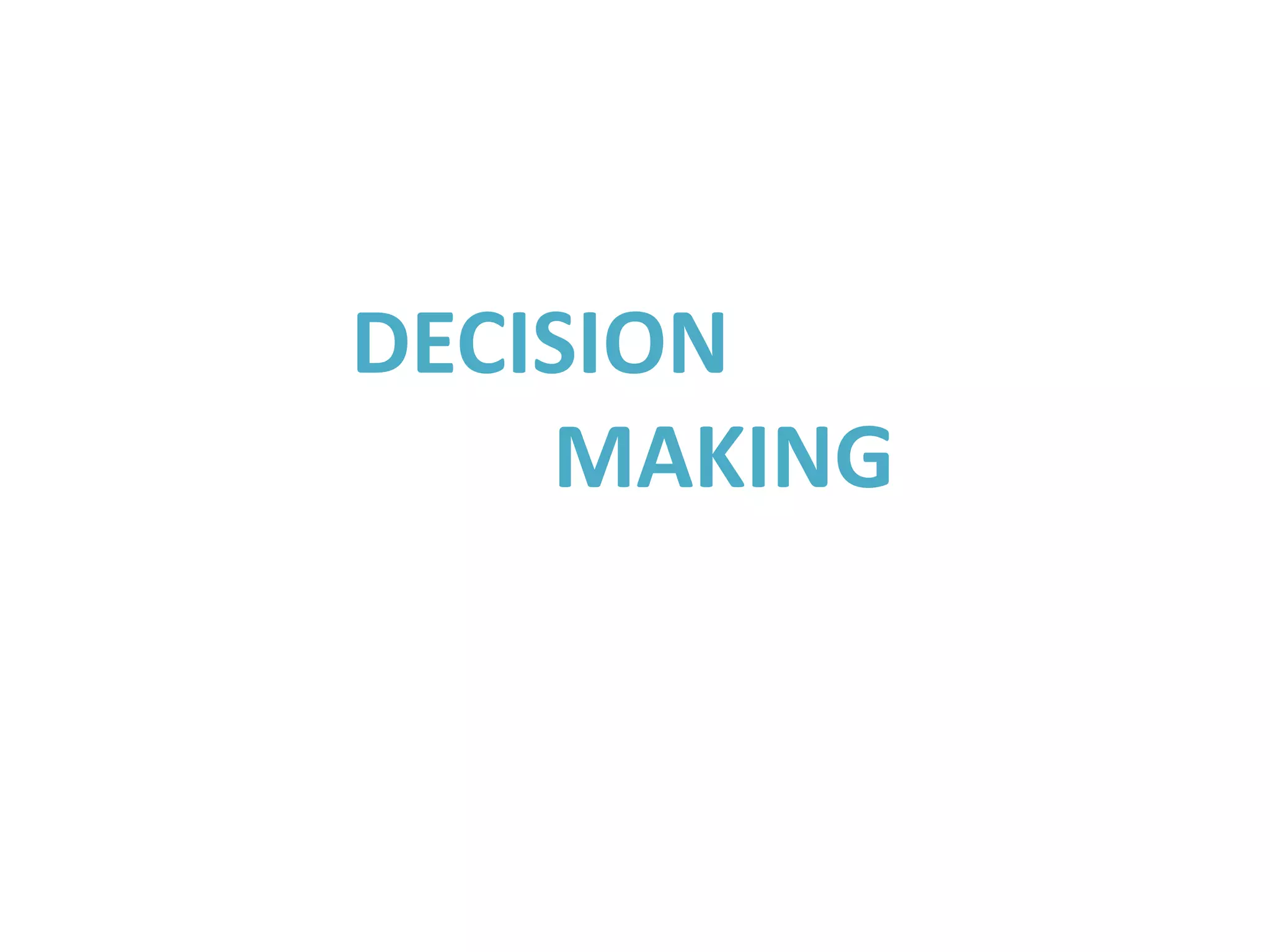 Decision Making | PPTX