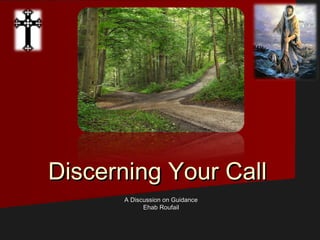 Decision making: Discerning your call | PPT
