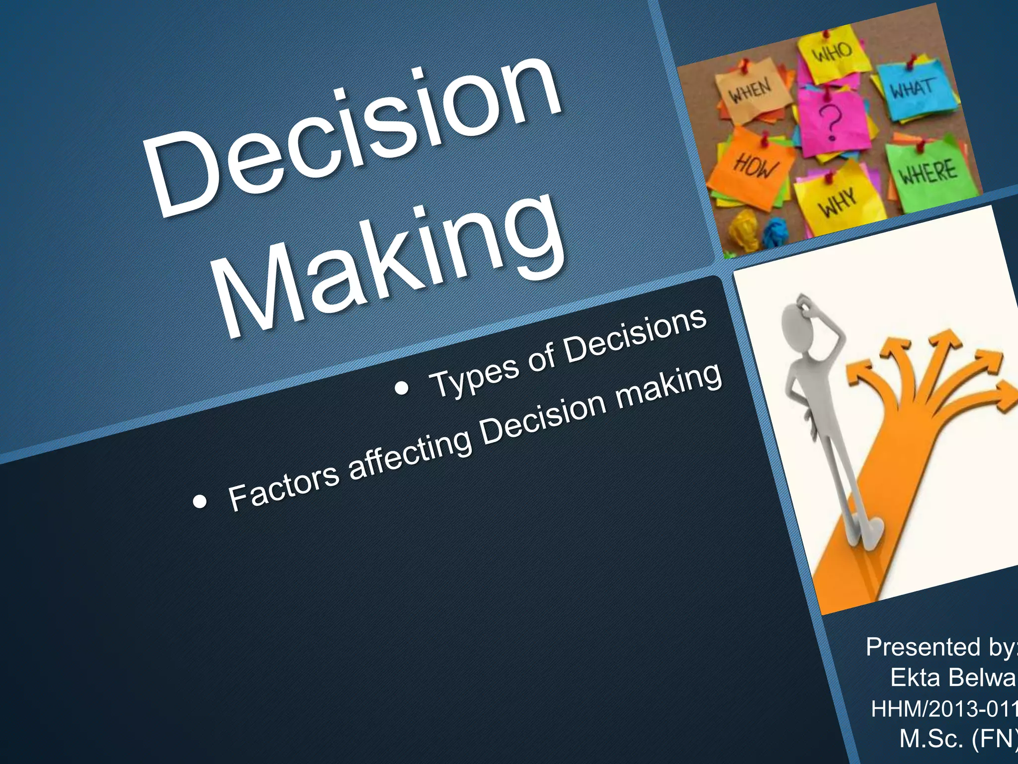 factors affecting Decision making | PPTX