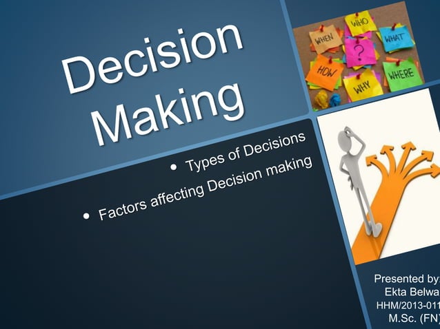 factors affecting Decision making | PPTX
