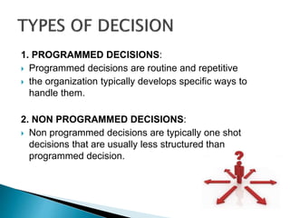 Decision making | PPTX | Business | Business and Finance