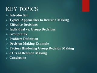 Decision making | PPTX | Business | Business and Finance