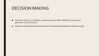 Decision making and Critical thinking | PPTX