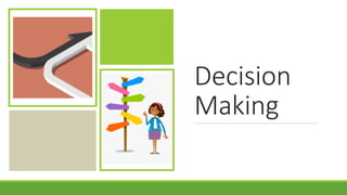 Decision making | PPT