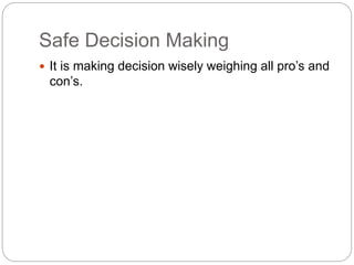 Decision making - the most important value | PPTX | Science