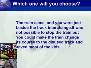 -DecisionMaking- Train track and children | PPTX
