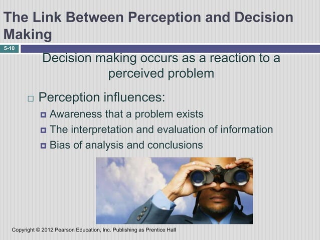 Organizational behaviour ch5, decision makingDecision Making-Ch#5.pptx