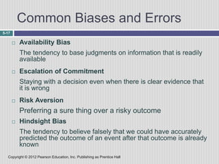 Organizational behaviour ch5, decision makingDecision Making-Ch#5.pptx