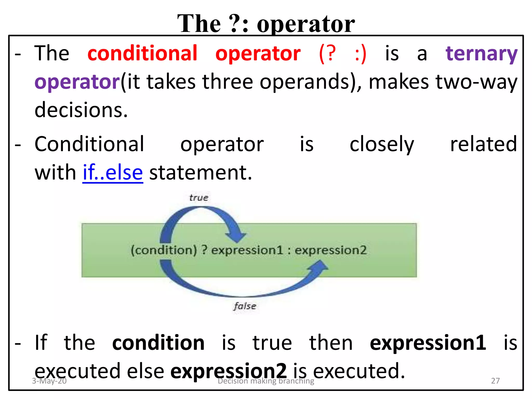 Decision makingandbranching in c | PPTX