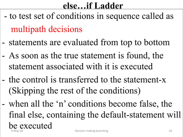 Decision makingandbranching in c | PPTX | Programming Languages | Computing