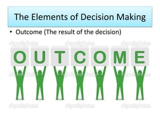 Decision making and problem solving | PPTX