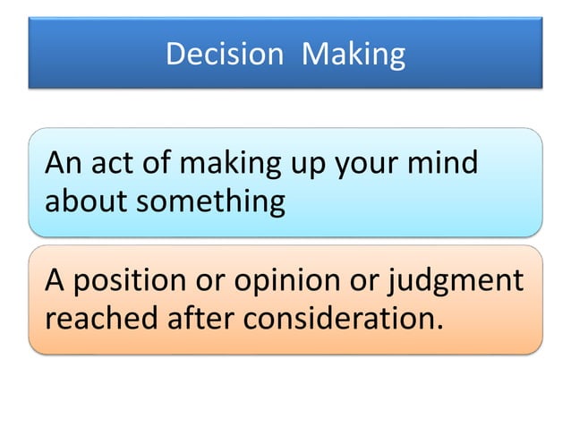 Decision making and problem solving | PPTX