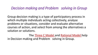 Decision making and problem solving in group. | PPTX