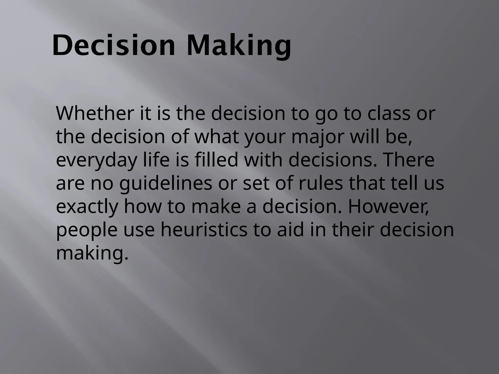 What is decision Making Bias (Heuristic).pptx