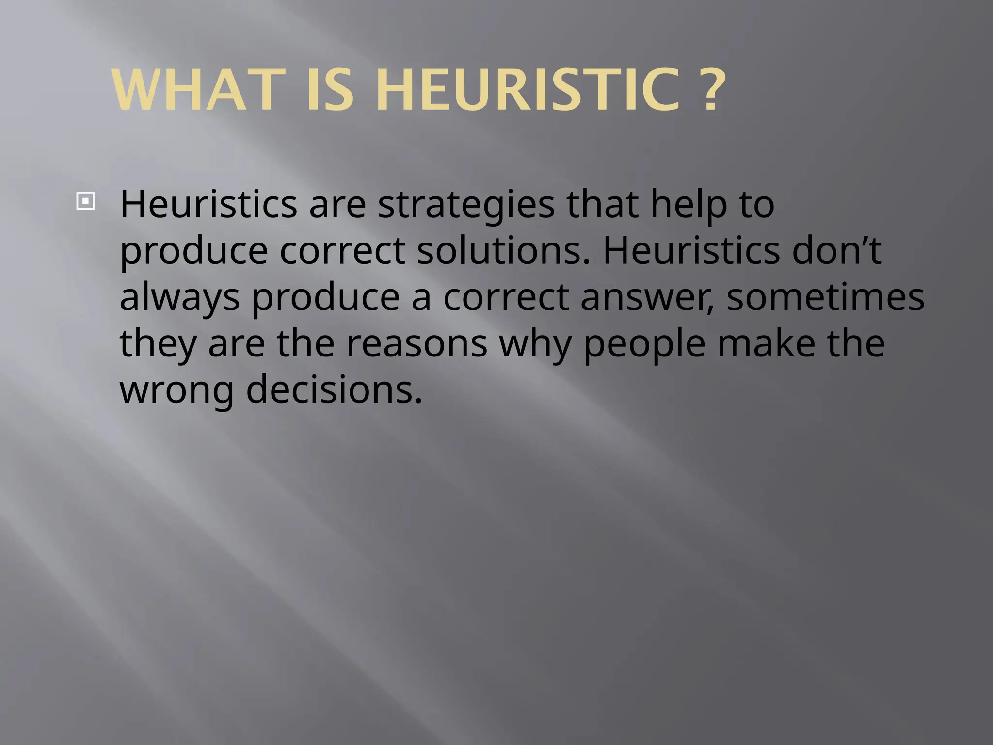 What is decision Making Bias (Heuristic).pptx