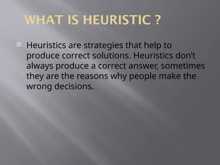 What is decision Making Bias (Heuristic).pptx