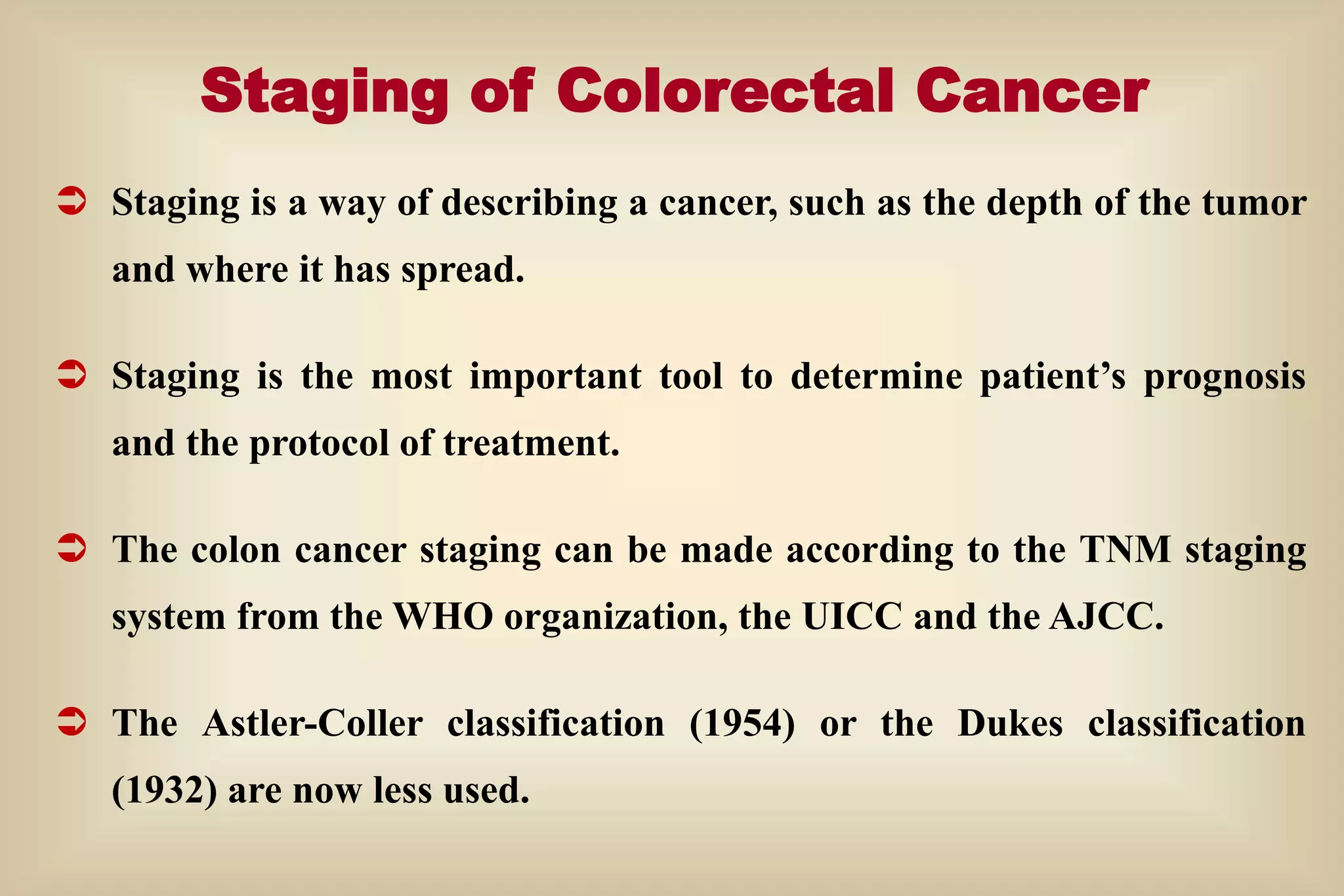 Decision making in early & advanced colorectal cancer | PPTX