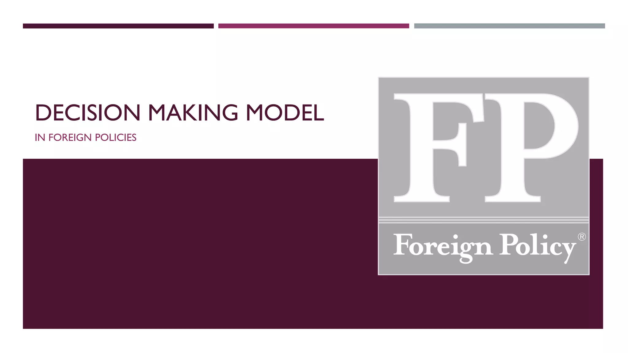 DECISION MAKING MODEL. IN INTERNATIONAL RELATIONS | PDF