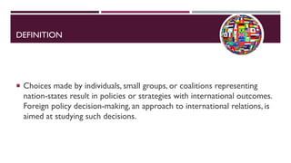 DECISION MAKING MODEL. IN INTERNATIONAL RELATIONS | PDF