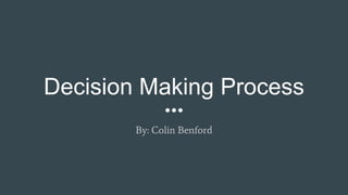 Decision Making Process | PPTX