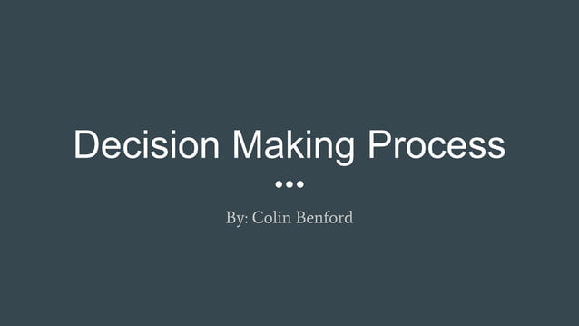 Decision Making Process | PPT