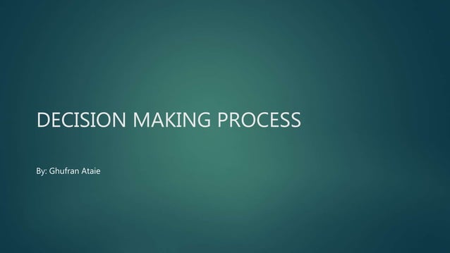 Decision Making Process | PPT