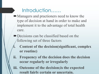DECISION MAKING PROCESS in management of a facility | PDF
