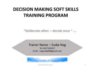 Decision making soft skills training program | PPTX