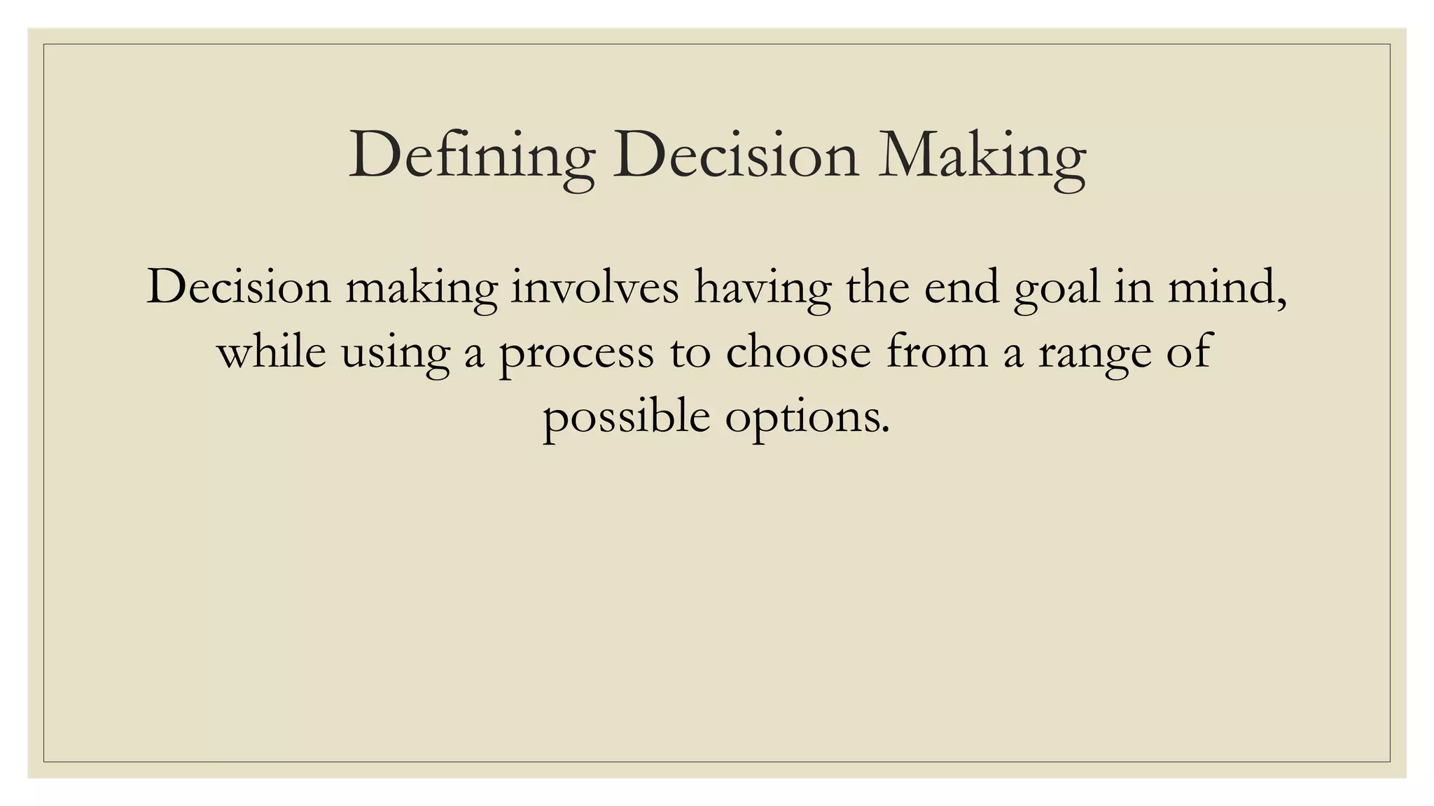 Decision making strategies | PPT