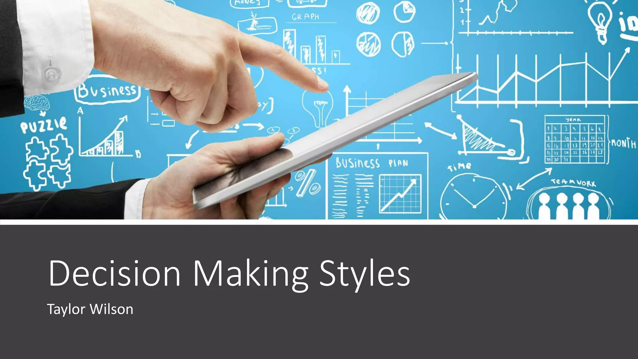 Decision Making Styles | PPTX | Science