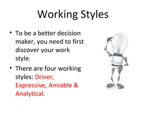 Decision making styles final | PPT