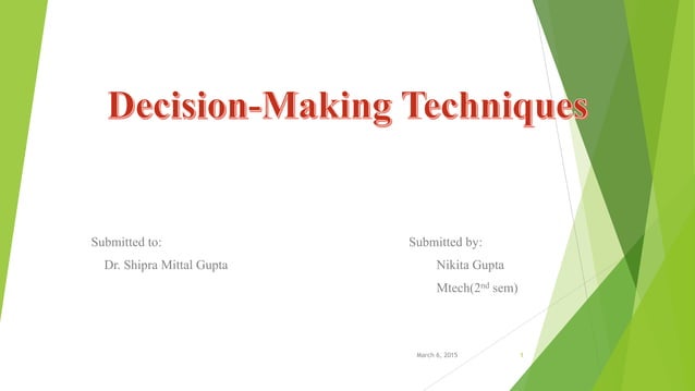 Decision making techniques | PPTX