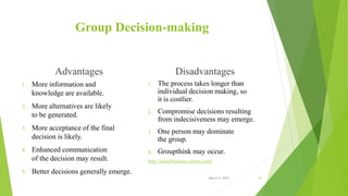 Group Decision Making Advantages And Disadvantages