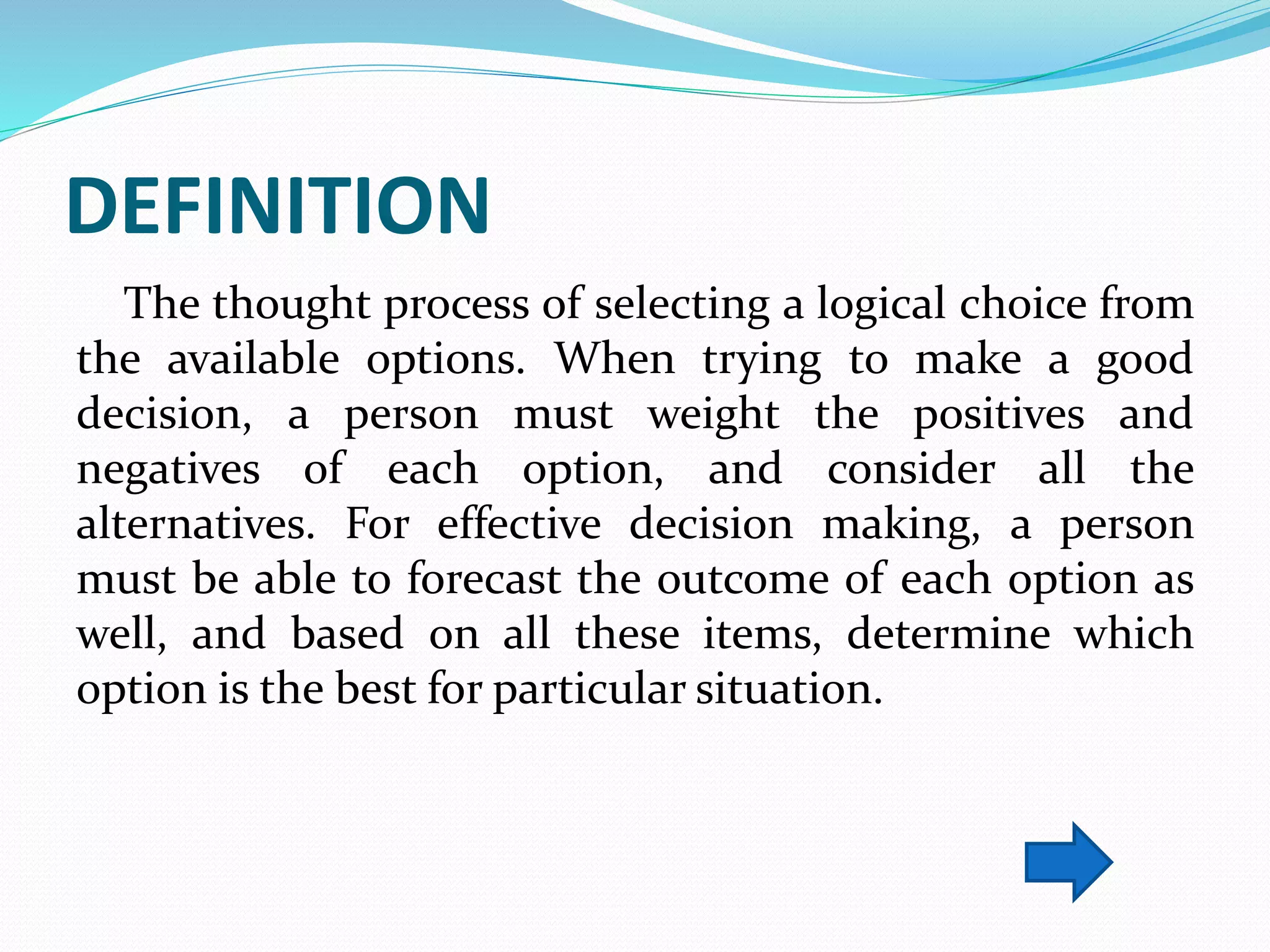 Decision making theory and process | PPTX