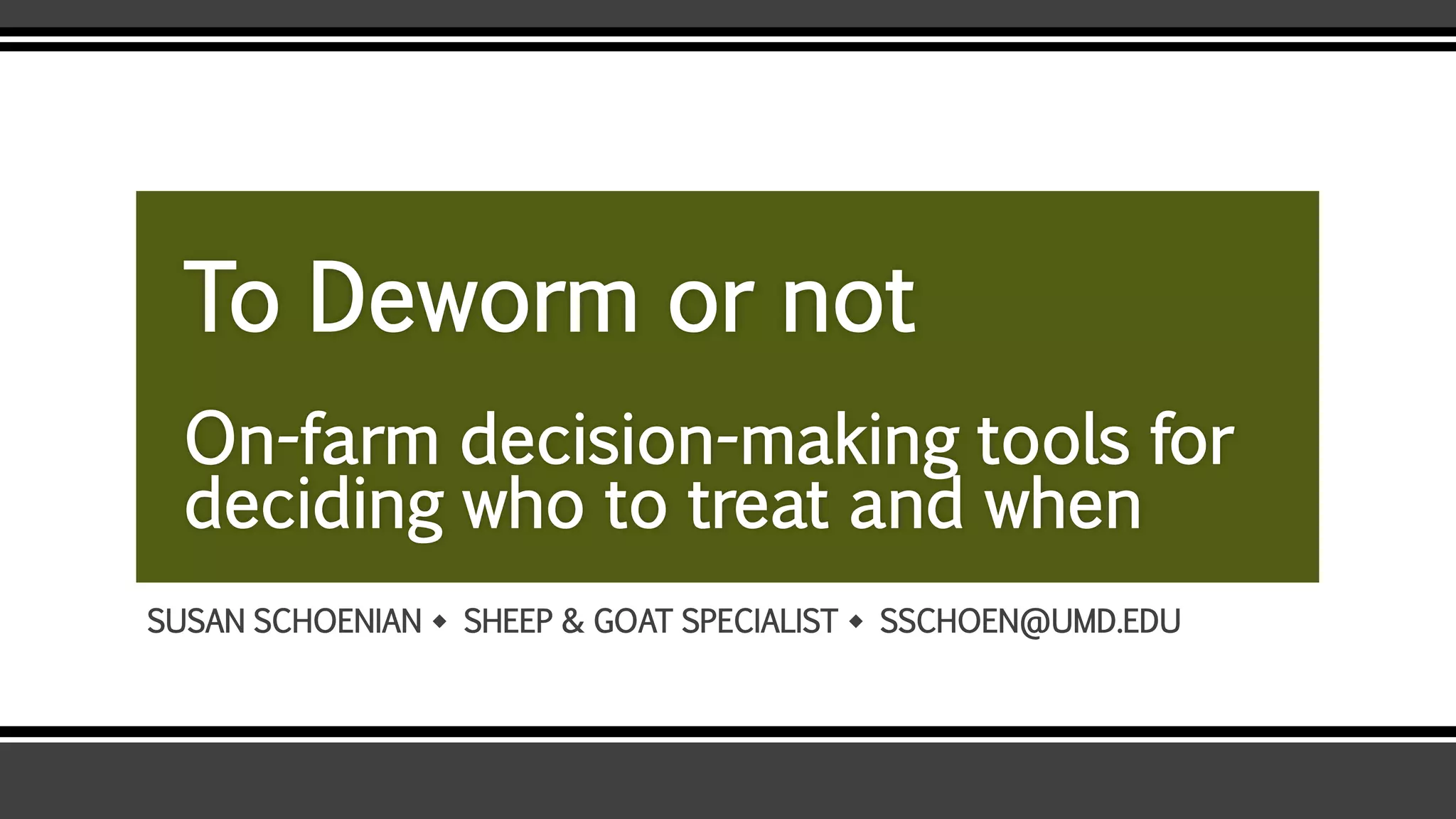 Decision making tools for deworming | PPTX