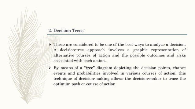 Decision making under condition of risk and uncertainty | PPTX