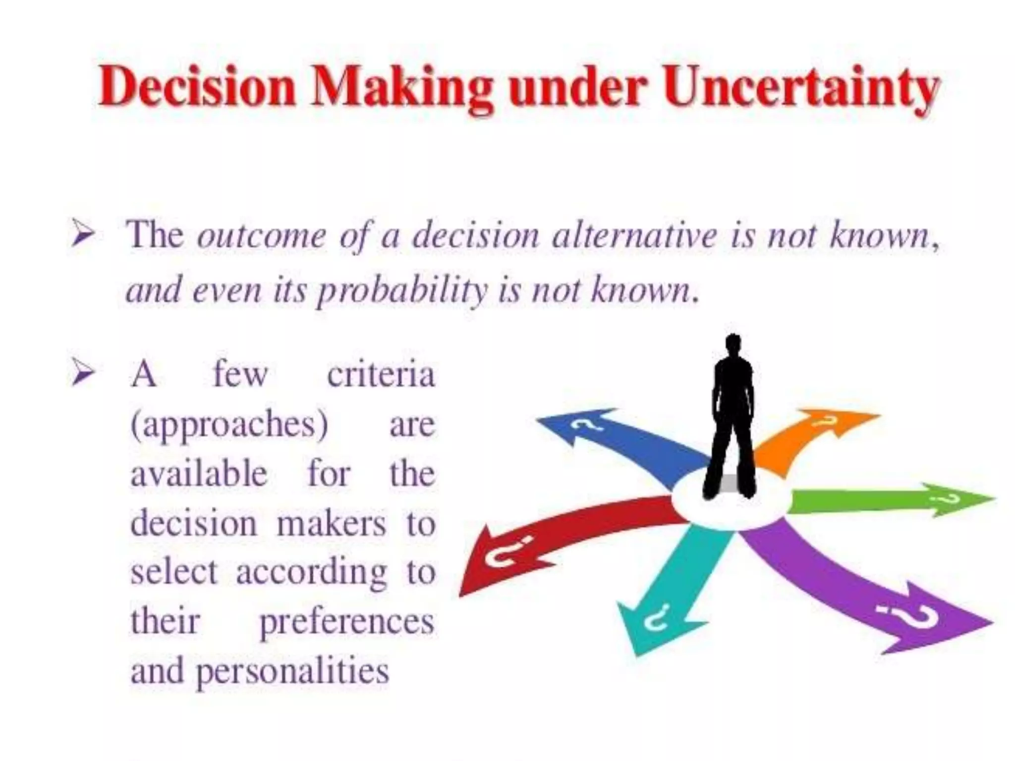 Decision making under uncertainity | PPT