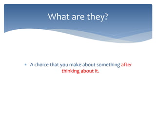 Decisions -- PSHE Presentation | PPTX