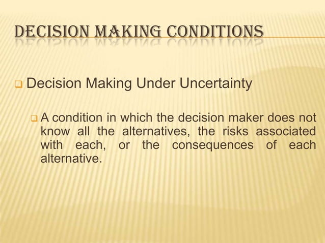Decision situation | PPTX | Business | Business and Finance