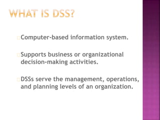 Decision supporting system | PPTX