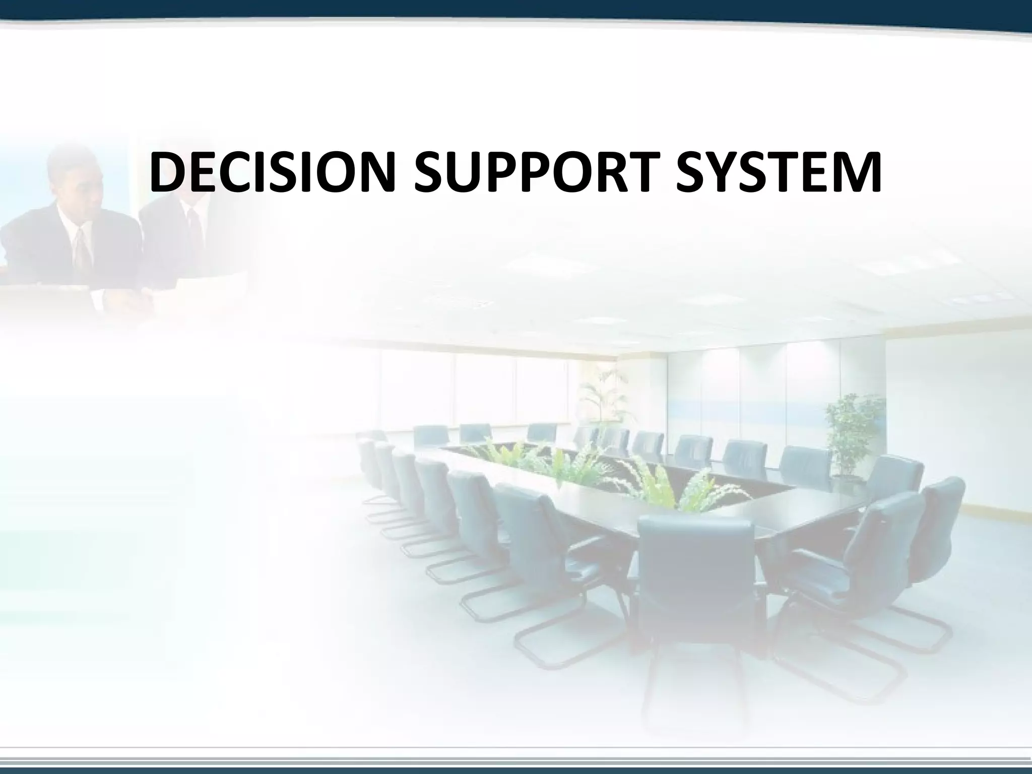Decision Support System | PPT