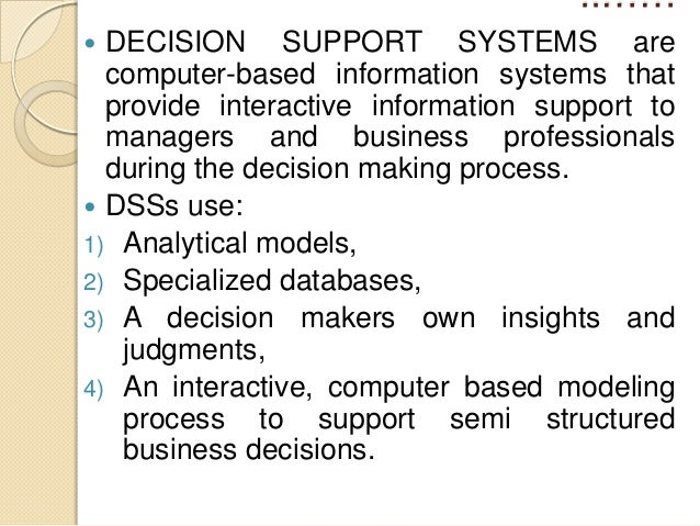 Decision support system
