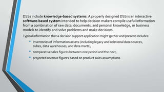 Decision Support System | PPTX | Operating Systems | Computer Software ...